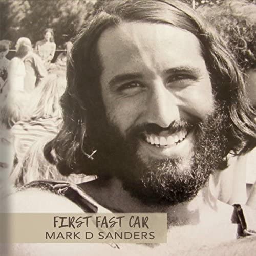 Mark D Sanders - First Fast Car - Amazon.com Music