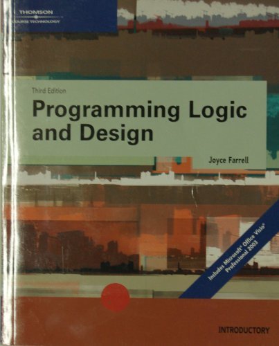 Programming Logic and Design, Third Edition Introductory: Farrell, Joyce: 9780619160234: Amazon ...