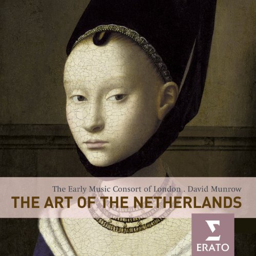 Play The Art of the Netherlands by David Munrow feat. The Early Music ...