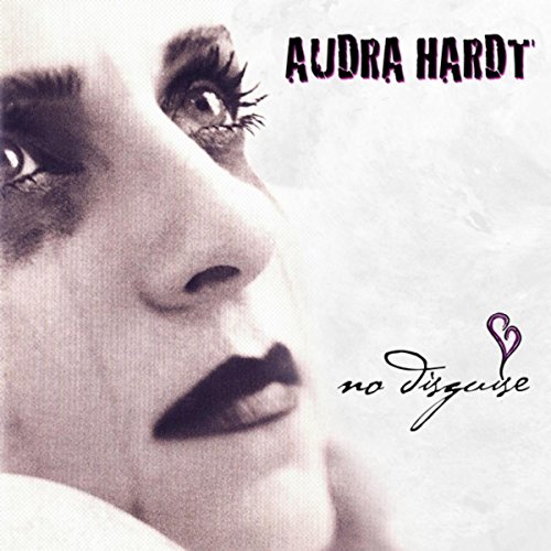 Amazon.com: No Disguise : Audra Hardt: Digital Music