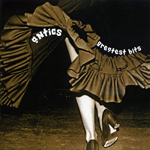 Amazon MusicでThe AnticsのGreatest Hitsを再生する