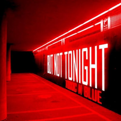 Play But Not Tonight by Toxic N Blue on Amazon Music