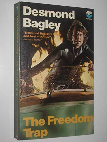 The Freedom Trap: Bagley, Desmond: Amazon.com: Books