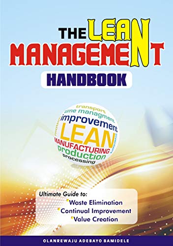 The Lean Management Handbook: Guide to Continuous Process Improvement ...