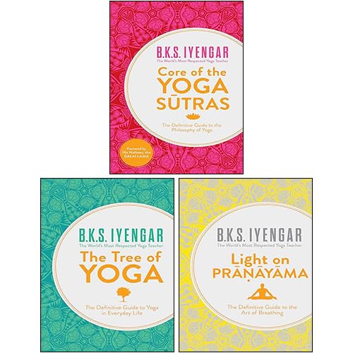 B.K.S. Iyengar 3 Books Collection Set (Core of the Yoga Sutras, The ...