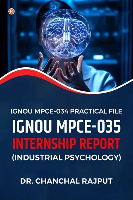 Buy IGNOU MPCE-034 Practical File IGNOU MPCE-035 Internship Report ...