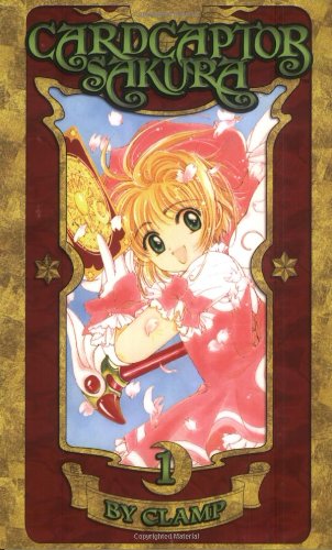Cardcaptor Sakura: Volume 1 (Cardcaptor Sakura Authentic Manga) : Clamp: Amazon.co.uk: Books