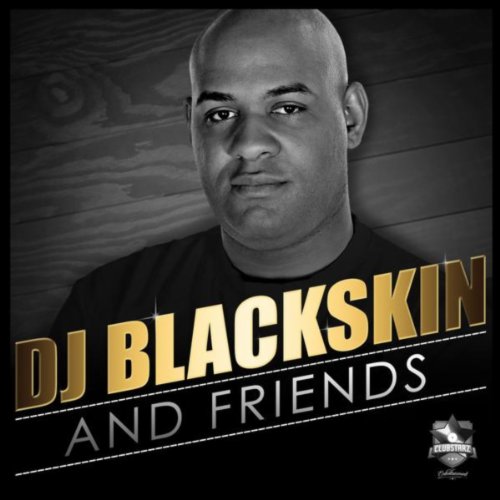Amazon.com: DJ Blackskin & Friends : DJ Blackskin: Digital Music