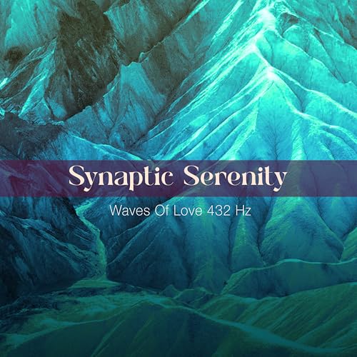 Amazon.co.jp: Waves Of Love 432 Hz : Synaptic Serenity: Digital Music