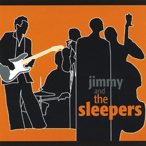 Play Jimmy and the Sleepers by Jimmy and the Sleepers on Amazon Music