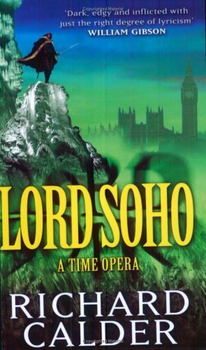 Lord Soho: Amazon.co.uk: Calder, Richard: 9780743408967: Books