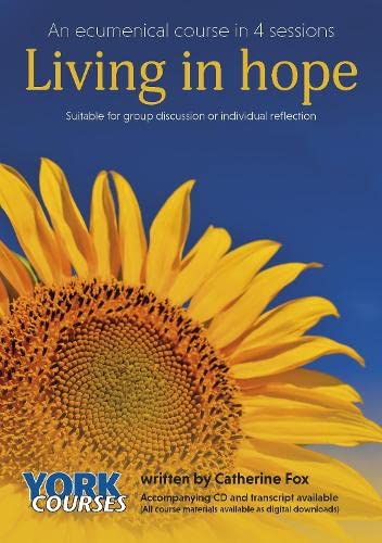Living in Hope: York Courses: Amazon.co.uk: Fox, Catherine ...