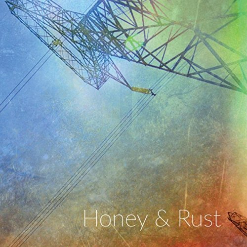 Play Honey & Rust by Honey & Rust on Amazon Music