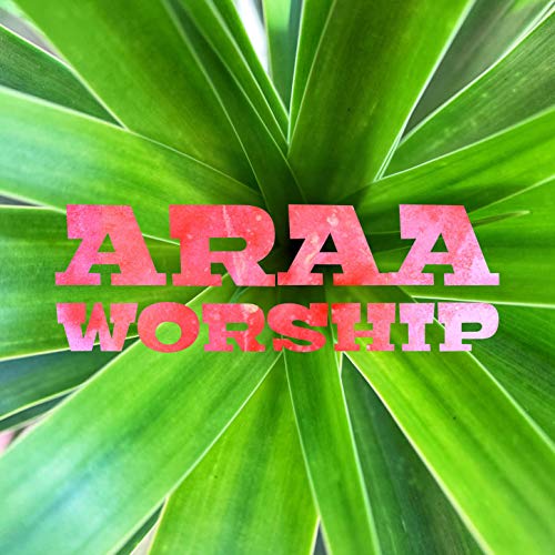 Play Worship by Araa on Amazon Music