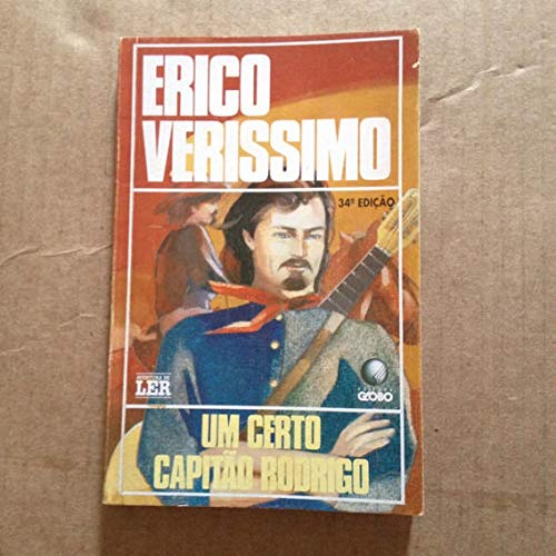 um certo capito rodrigo de erico verissimo pela globo 1 Ed. 1987 ...