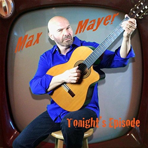 Play Tonight's Episode by Max Mayer on Amazon Music