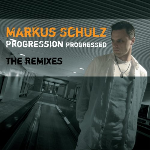 Markus Schultz - Progression Progressed: The Remixes - Amazon.com Music