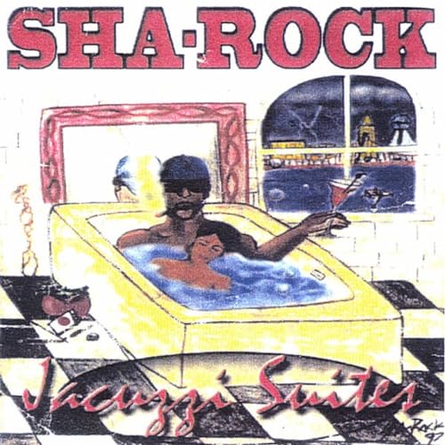 Écouter Jacuzzi Suites de Sha-Rock sur Amazon Music Unlimited