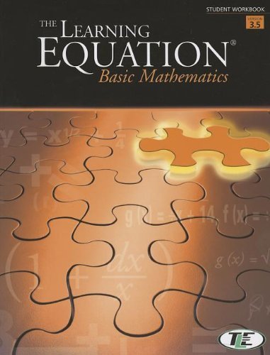 The Learning Equation Basic Math Student Workbook, 3.5: Acerra ...