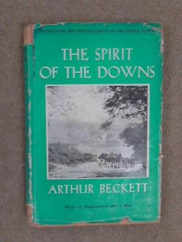 The Spirit of the Downs: Arthur Beckett: Amazon.com: Books