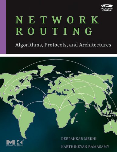 Network Routing Algorithms Protocols And Architectures Issn 1 Medhi Deepankar