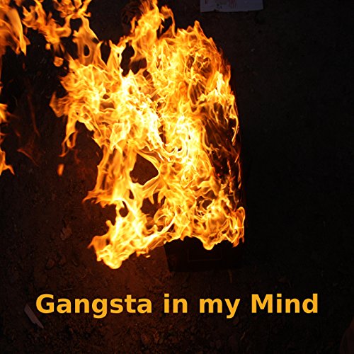 Play Gangsta in My Mind by VARIOUS ARTISTS on Amazon Music