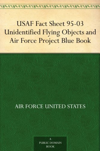 USAF Fact Sheet 95-03 Unidentified Flying Objects and Air Force Project ...