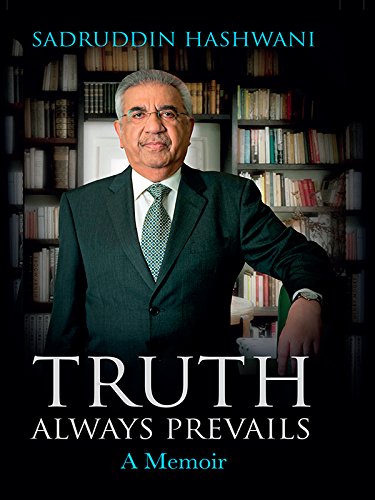 The Truth Always Prevails: A Memoir - Kindle edition by Hashwani ...