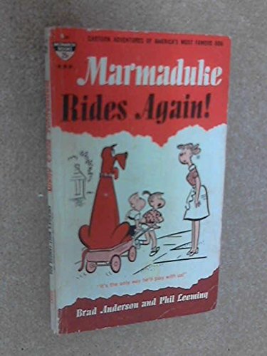 Marmaduke Rides Again!: Brad Anderson, Phil Leeming: Amazon.com: Books