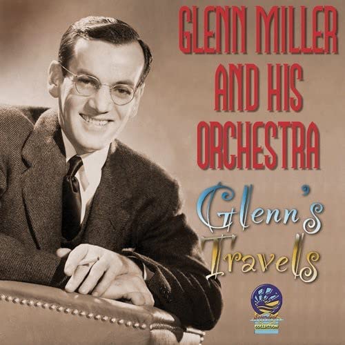 Glenn Miller, Glenn Miller & His Orchestra, Traditional, Tiny Bradshaw ...
