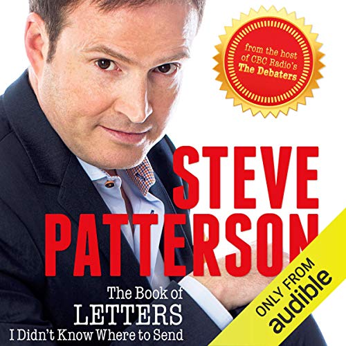 The Book of Letters I Didn't Know Where to Send (Audio Download): Steve ...