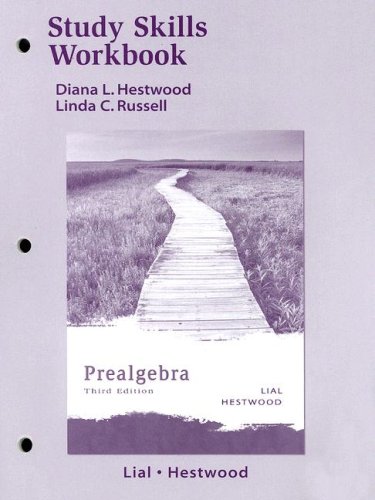 Study Skills Workbook for Prealgebra: Lial, Margaret L., Hestwood ...