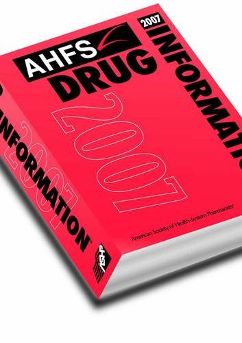 AHFS Drug Information 2007: 9781585281619: Medicine & Health Science ...