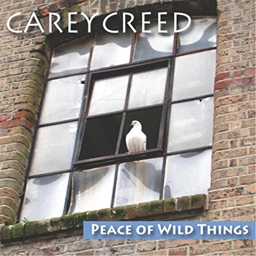 Amazon.com: Peace of Wild Things : Carey Creed: Digital Music