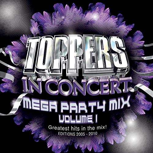 Play Toppers Mega Party Mix Vol. 1 by Toppers on Amazon Music