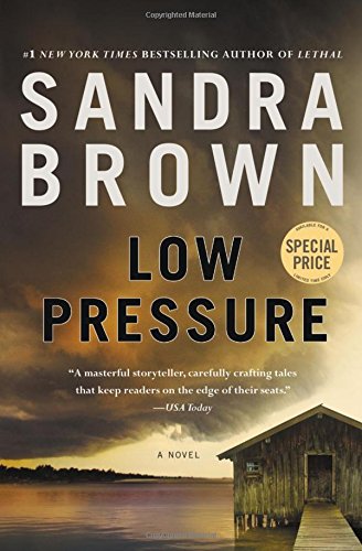 Amazon.com: Low Pressure: 9781455542635: Brown, Sandra: Books