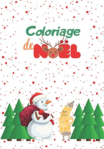 Coloriage de Noël: Livre de coloriage pour enfants – Beaux dessins à ...