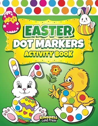 Dot Markers Activity Book Easter: Easy Guided BIG DOTS | Dot Coloring ...