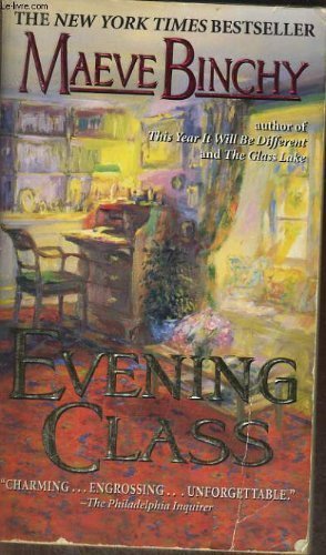 Evening Class: MAEVE (Signed) BINCHY: 9780752807256: Amazon.com: Books