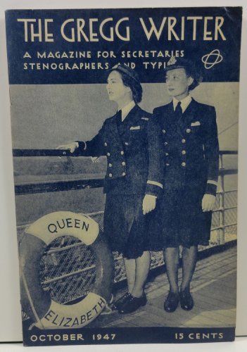 The Gregg Writer: A Magazine for Secretaries, Stenographers, and ...