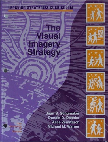 The Visual Imagery Strategy (Learning Straegies Curriculm): Jean B ...