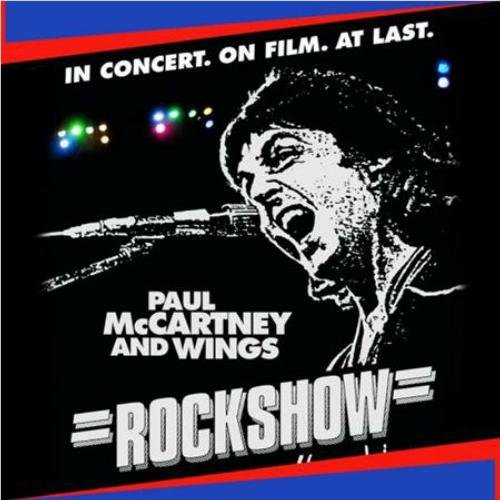Paul Mccartney & Wings - Paul Mccartney & Wings - Rockshow (Live Album ...