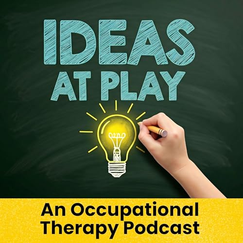 Amazon.com: Ideas at Play: An Occupational Therapy (OT) Podcast ...