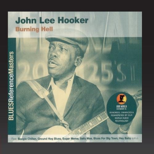 John Lee Hooker - Burning Hell - Amazon.com Music
