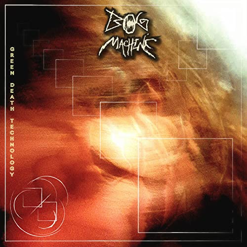 Play Green Death Technology by Bog Machine on Amazon Music