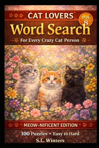 Cat Lovers Word Search: Volume 8 — Cat Care & Health Edition (Cat ...