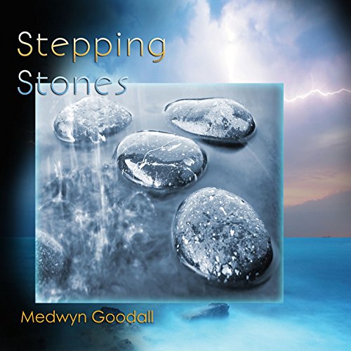 Play Stepping Stones - the Very Best of Medwyn Goodall by Medwyn ...