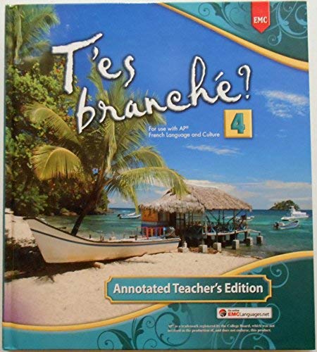 T'es branche Level 4 Annotated Teacher's Edition by Delfosse