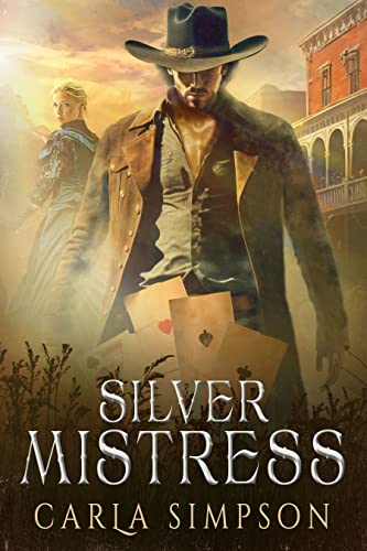 Silver Mistress (Outlaws, Scoundrels & Lawmen Book 3) - Kindle edition ...