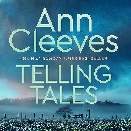 Telling Tales: Vera Stanhope, Book 2 (Audio Download): Ann Cleeves, Janine Birkett, Pan: Amazon ...